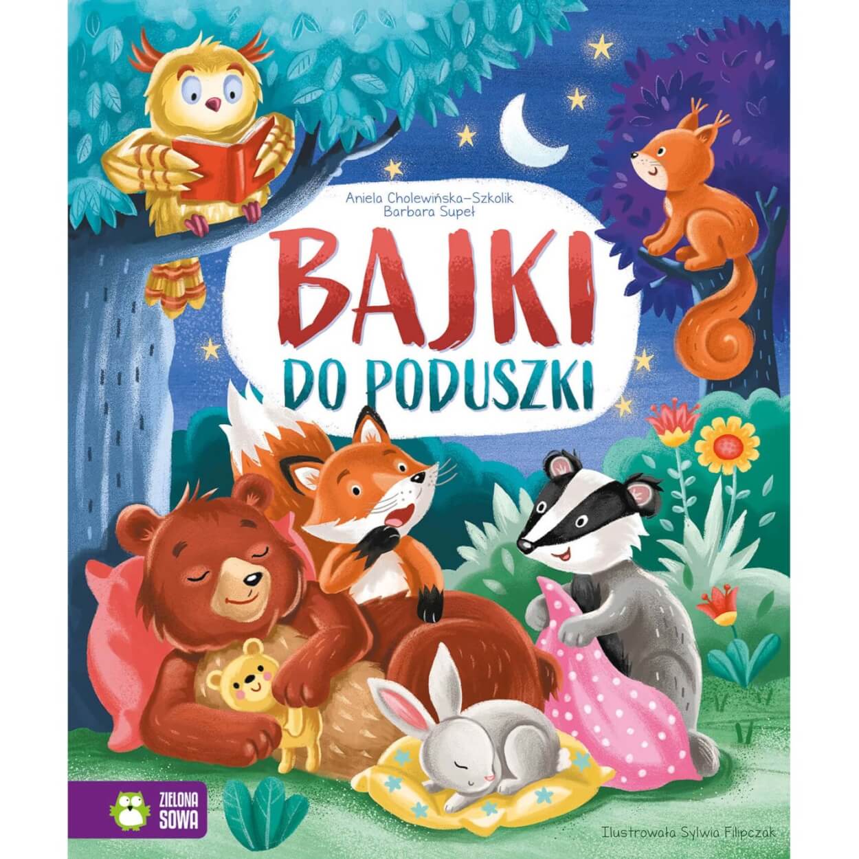 Bajki do poduszki / Zielona Sowa - Dobre Liski Bajki do poduszki / Zielona Sowa - Dobre Liski
